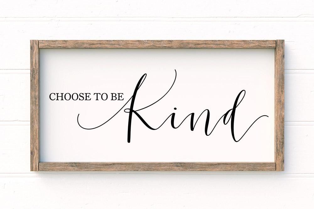 Choose To Be Kind SVG - So Fontsy