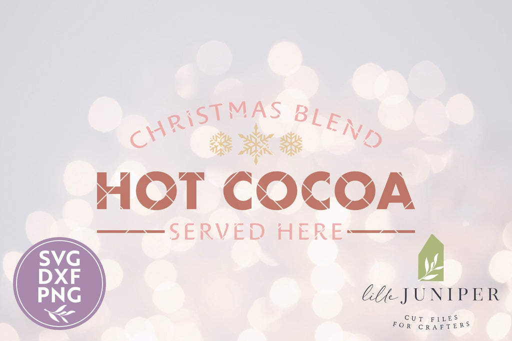 Christmas Blend Hot Cocoa SVG - So Fontsy