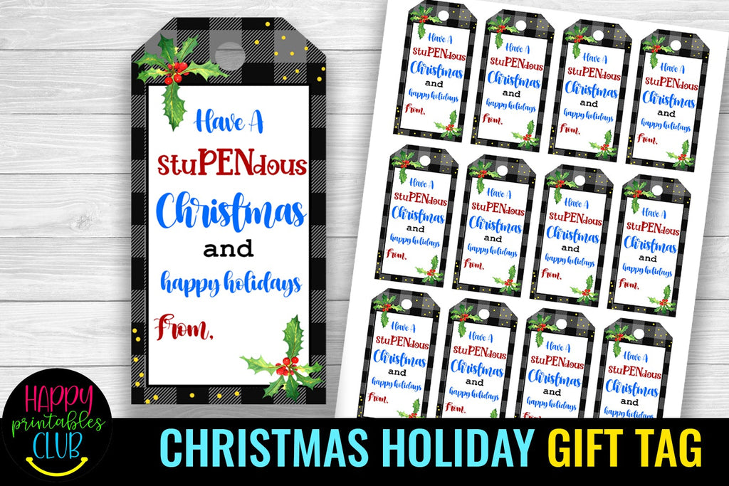 Christmas Gift Tags for Students- Have Stupendous Christmas - So Fontsy