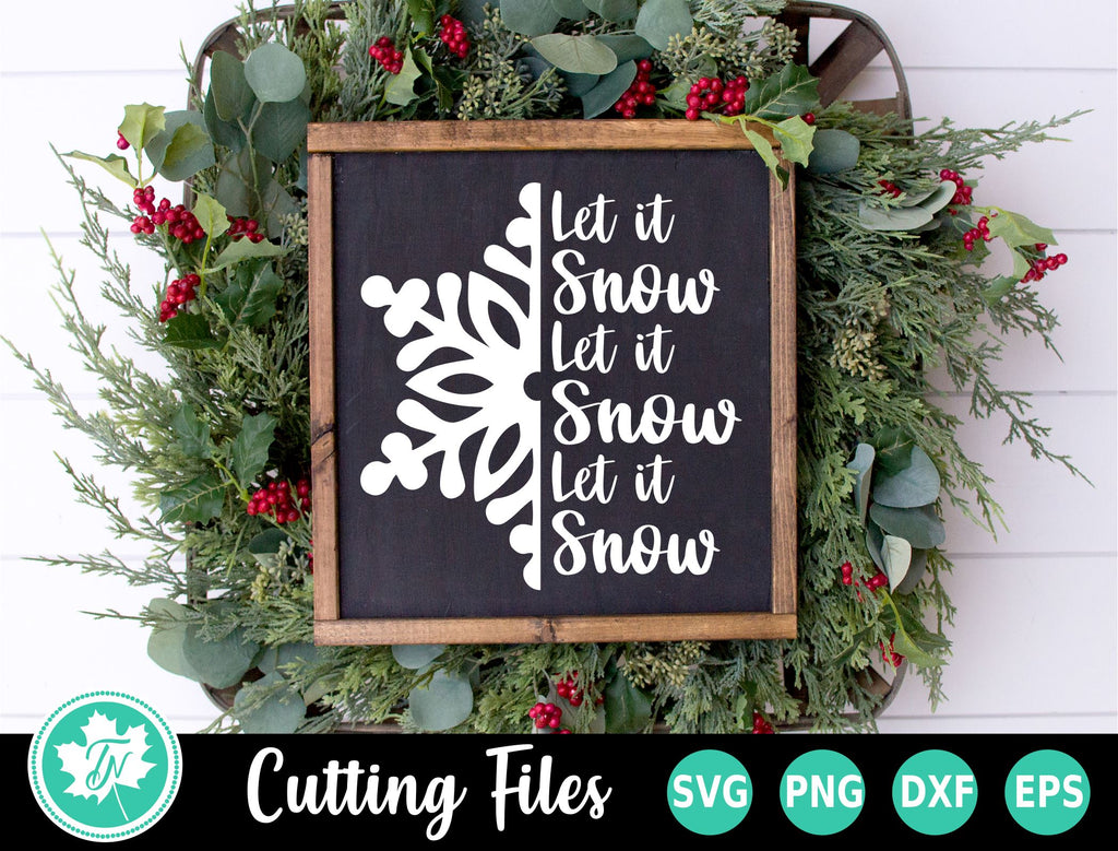 Christmas SVG | Let it Snow Snowflake - So Fontsy