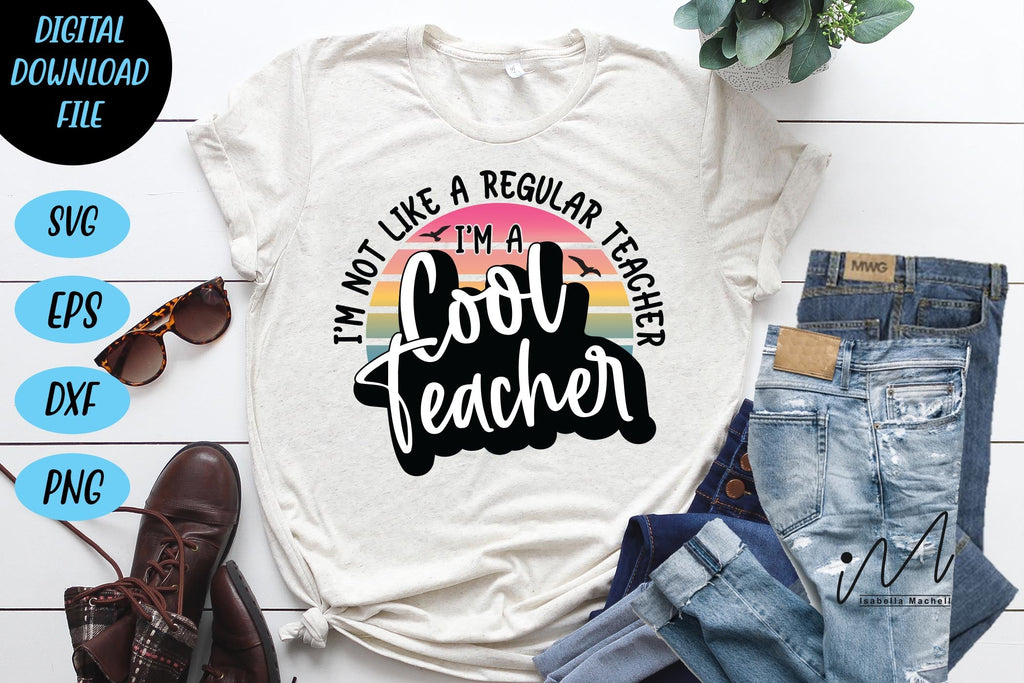 Cool teacher svg, cool teacher t shirt,teacher shirt svg, teacher gift ...