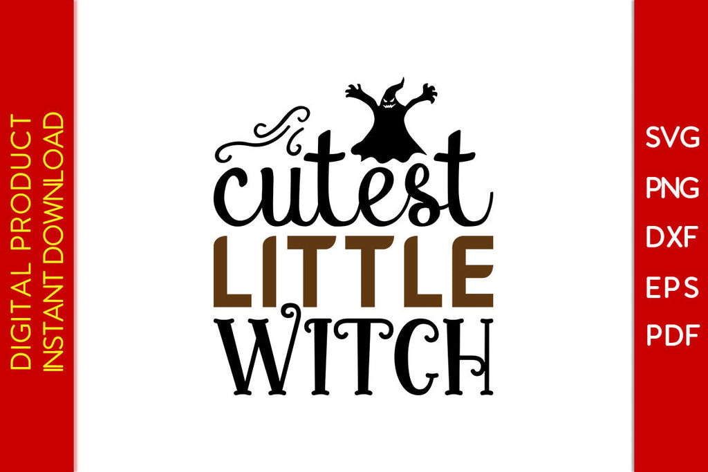 Cutest Little Witch Halloween SVG PNG PDF Cut File - So Fontsy