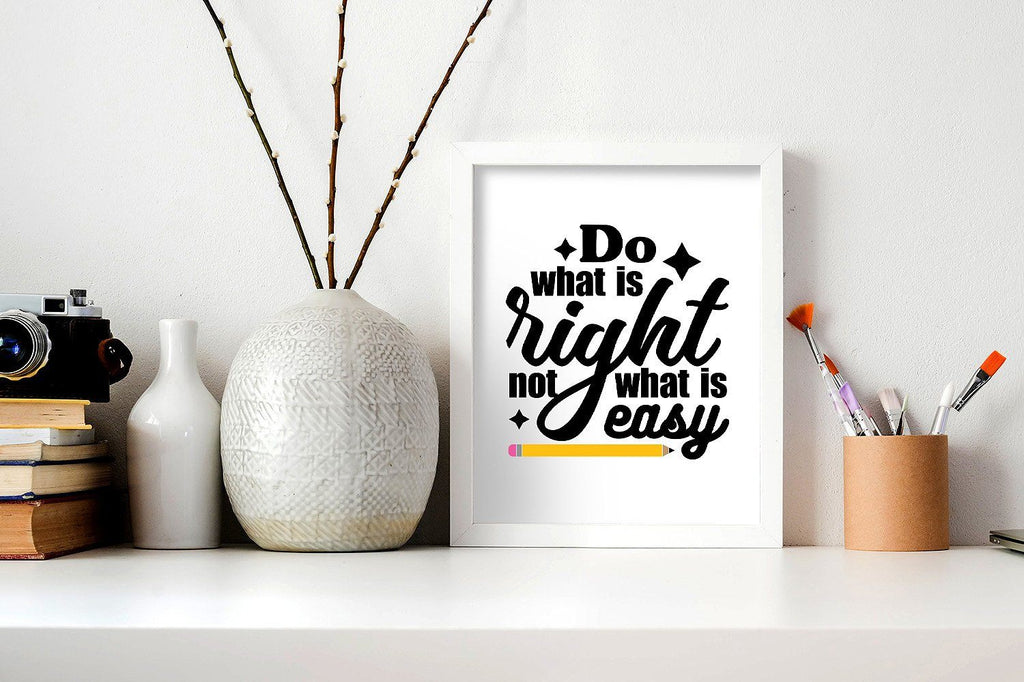 Do what is right, not what is easy - So Fontsy