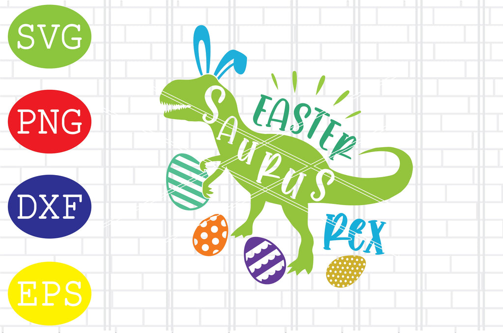 Easter DinosaurT-Rex Bunny Svg, Easter Bunny Svg, Happy Easter Svg, Png ...