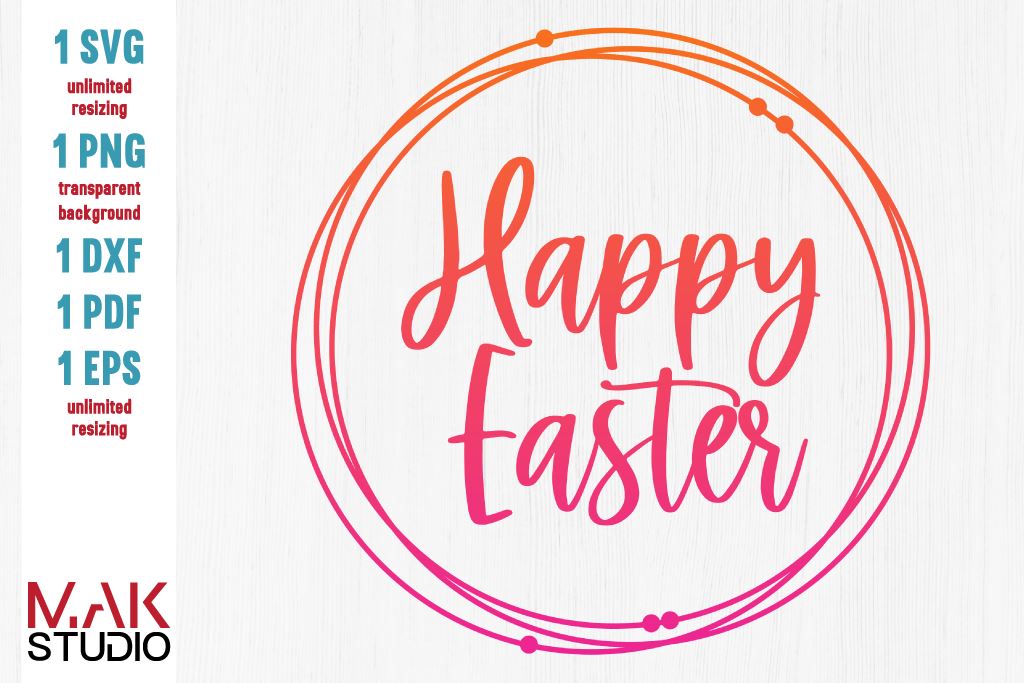 Easter svg, Easter svg file, Happy easter svg file, Easter cut file ...