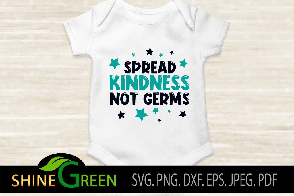 Face Mask SVG - Spread Kindness Not Germs - So Fontsy