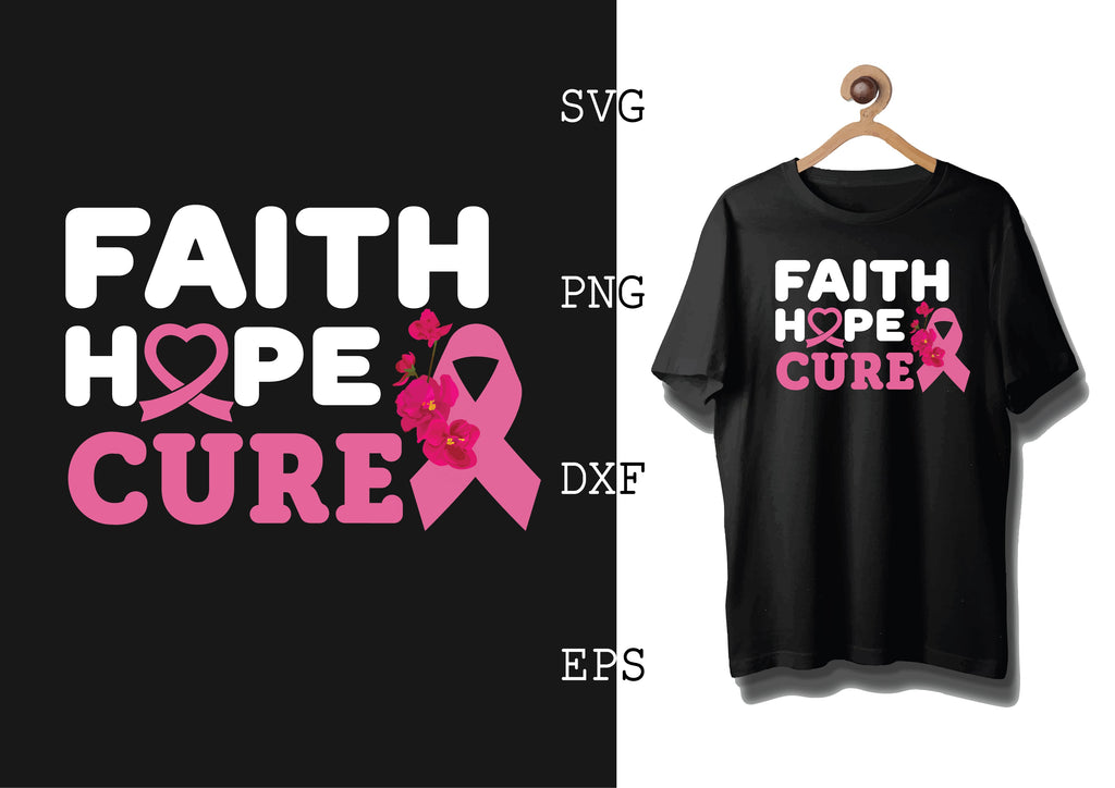 Faith Hope Cure Svg, Fight Cancer Svg - So Fontsy