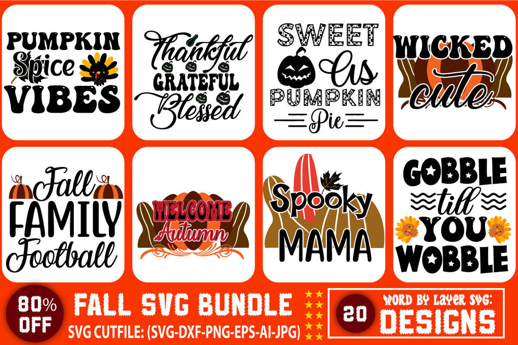 Fall SVG Bundle ,Autumn SVG Bundle , Thanksgiving SVG Bundle , Funny ...