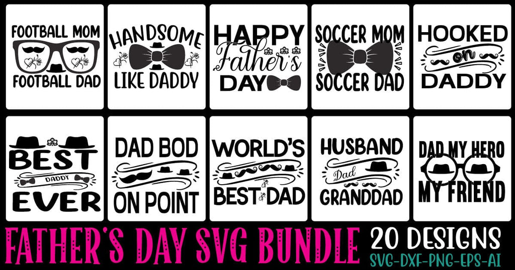 Father's Day SVG Bundle SVG Cut File - So Fontsy