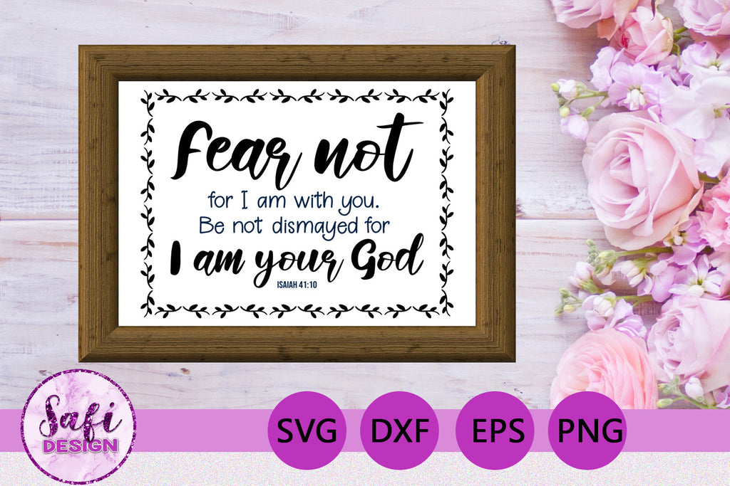Fear Not Bible Verse SVG - So Fontsy