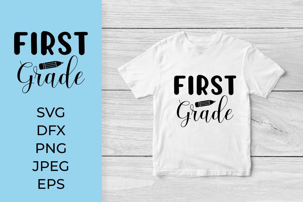 First Grade SVG. 1st Grade. 1st Day of School Shirt Design - So Fontsy