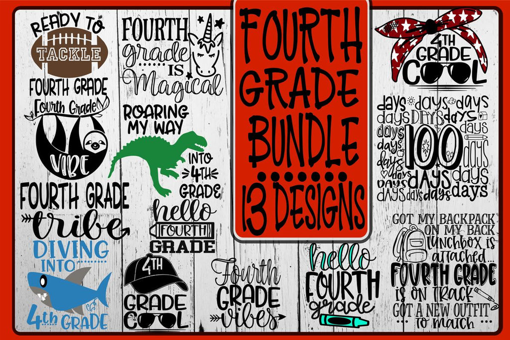 Fourth Grade Bundle - 13 Designs - SVG PNG EPS DXF - So Fontsy