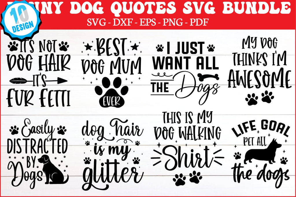 Funny Dog Quotes Svg Bundle - So Fontsy