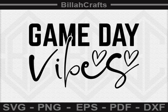 Game Day Vibes SVG File - So Fontsy