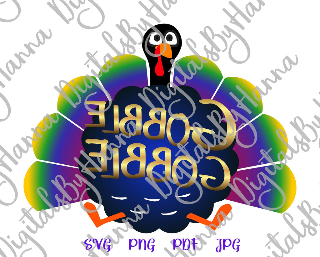 Gobble Gobble Happy Thanksgiving Turkey Print & Cut - So Fontsy