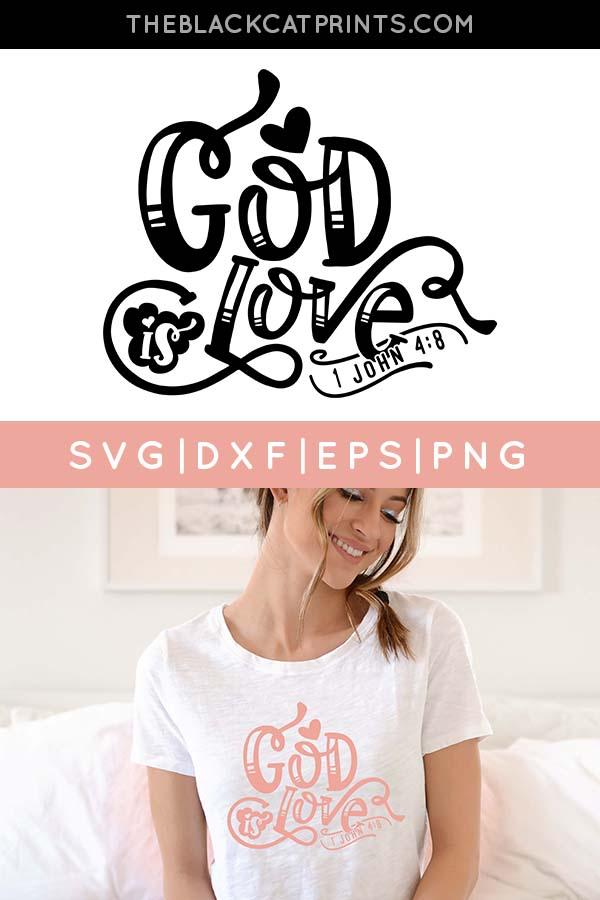 God Is Love | Bible Verse Cut File | 1 John 4:8 - So Fontsy