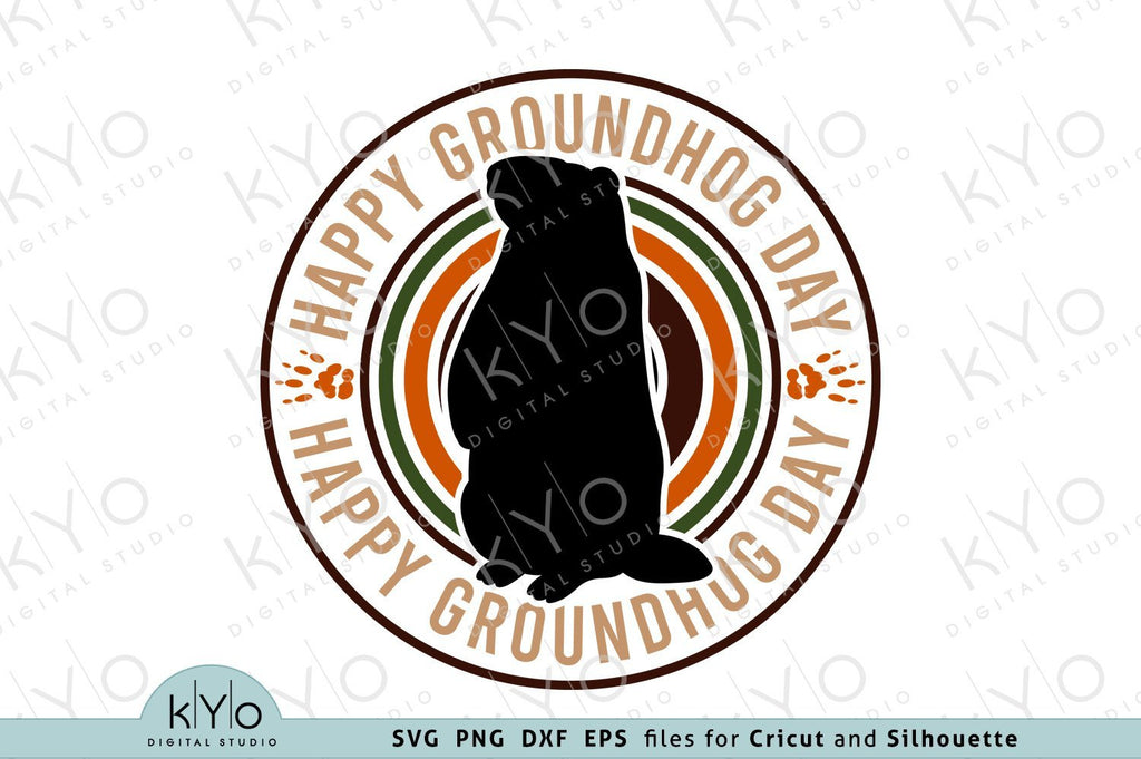 Groundhog Day Svg Png Dxf cut files - So Fontsy