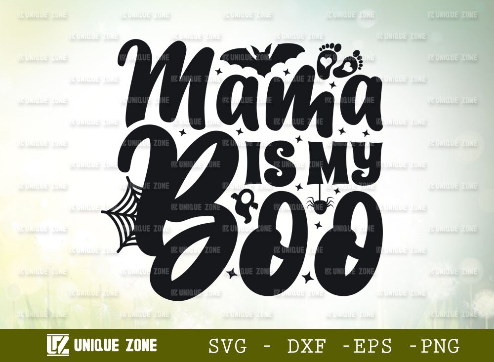 Halloween SVG | Mama Is My Boo Svg | Baby Boo Svg | Boo Day Svg | Boo ...