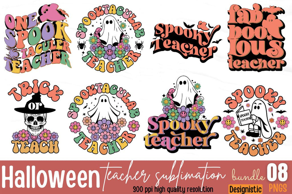 Halloween Teacher Sublimation Bundle, - So Fontsy