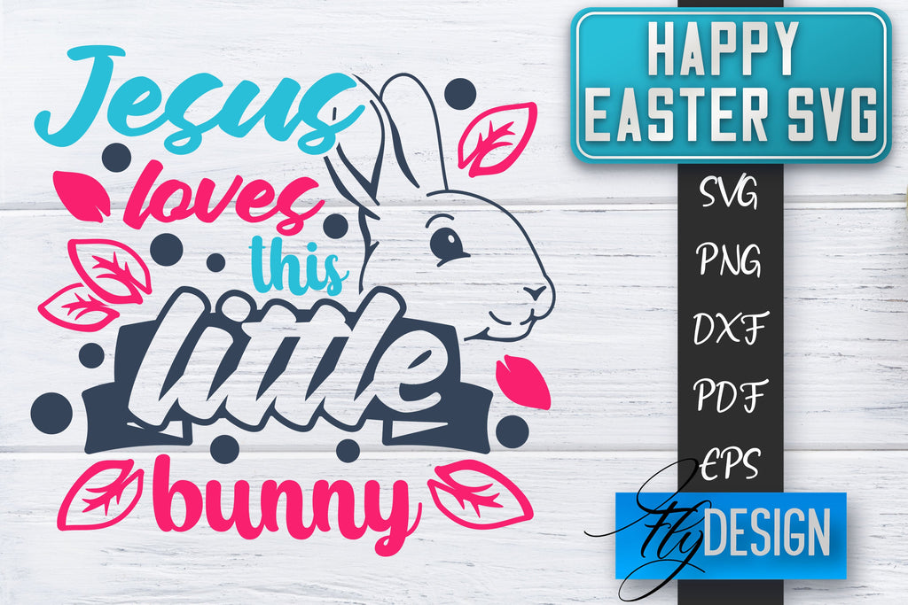 Happy Easter SVG | Cute Easter Quote SVG | Easter Bunny SVG - So Fontsy