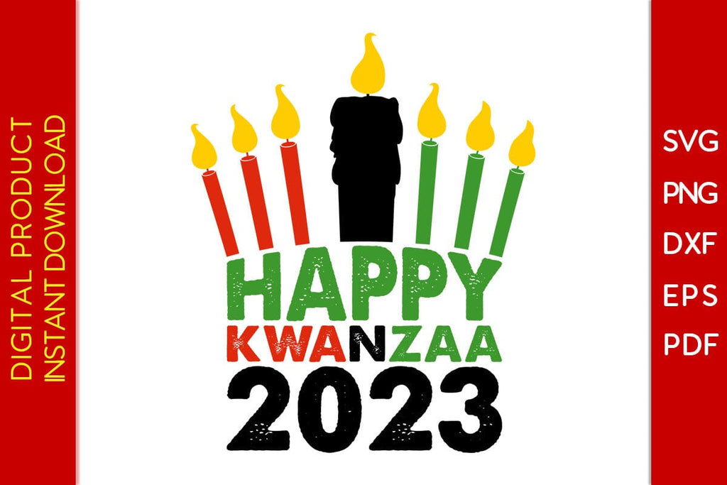 Happy Kwanzaa 2023 SVG PNG EPS Cut File - So Fontsy