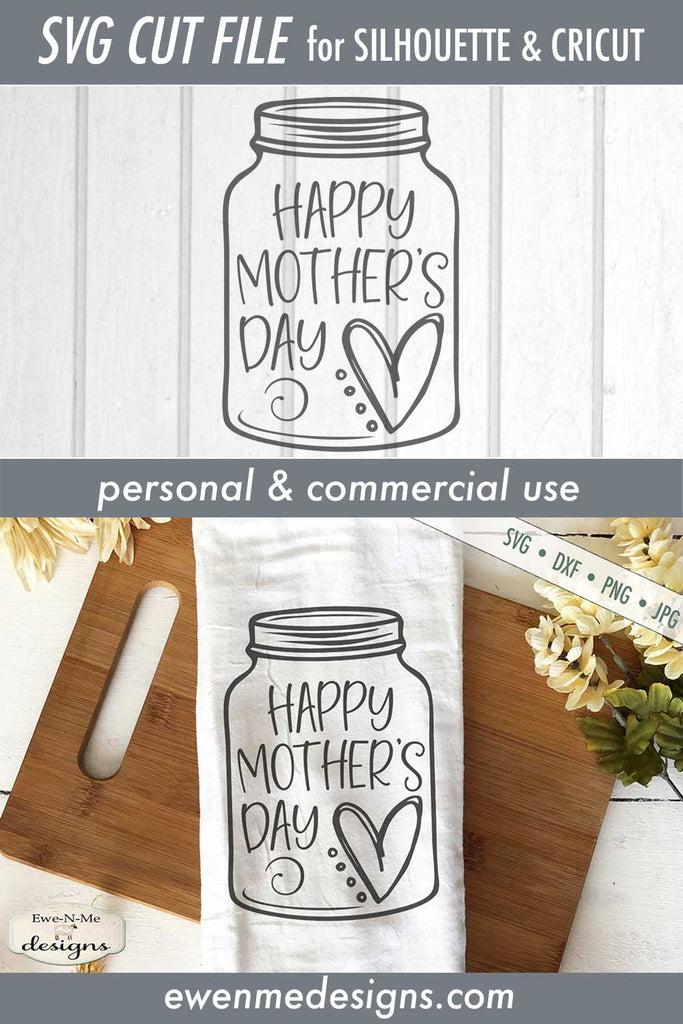 Happy Mothers Day - Heart Mason Jar - SVG - So Fontsy