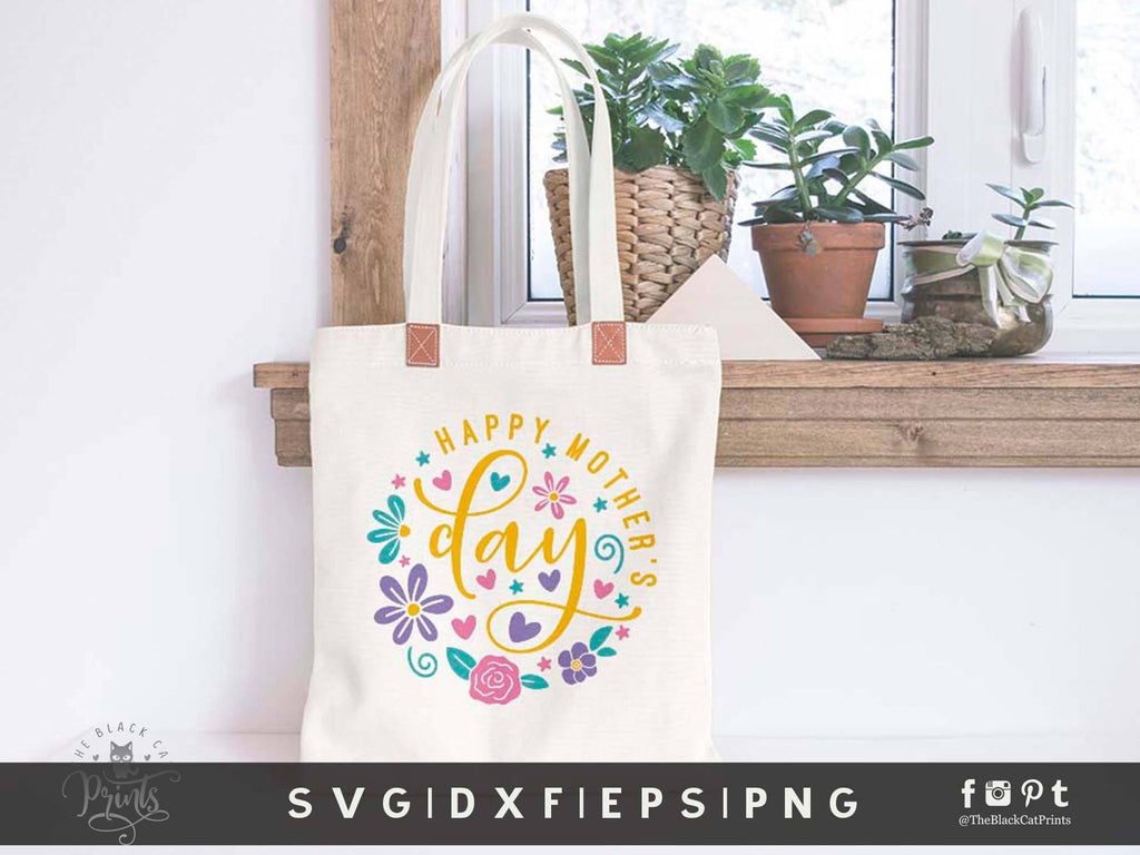 Happy Mother's Day Round Floral | Mothers Day Cut File - So Fontsy