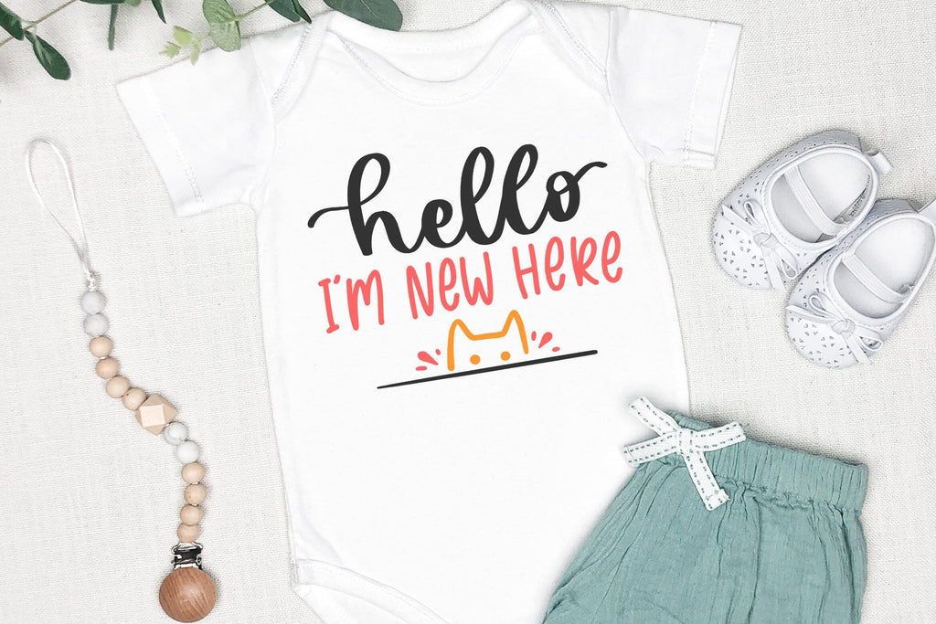 Hello I'm New Here | Baby SVG Stencil File - So Fontsy