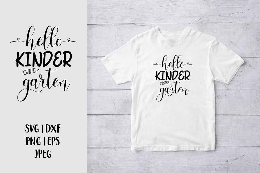 Hello Kindergarten SVG. 1st Day of School SVG - So Fontsy