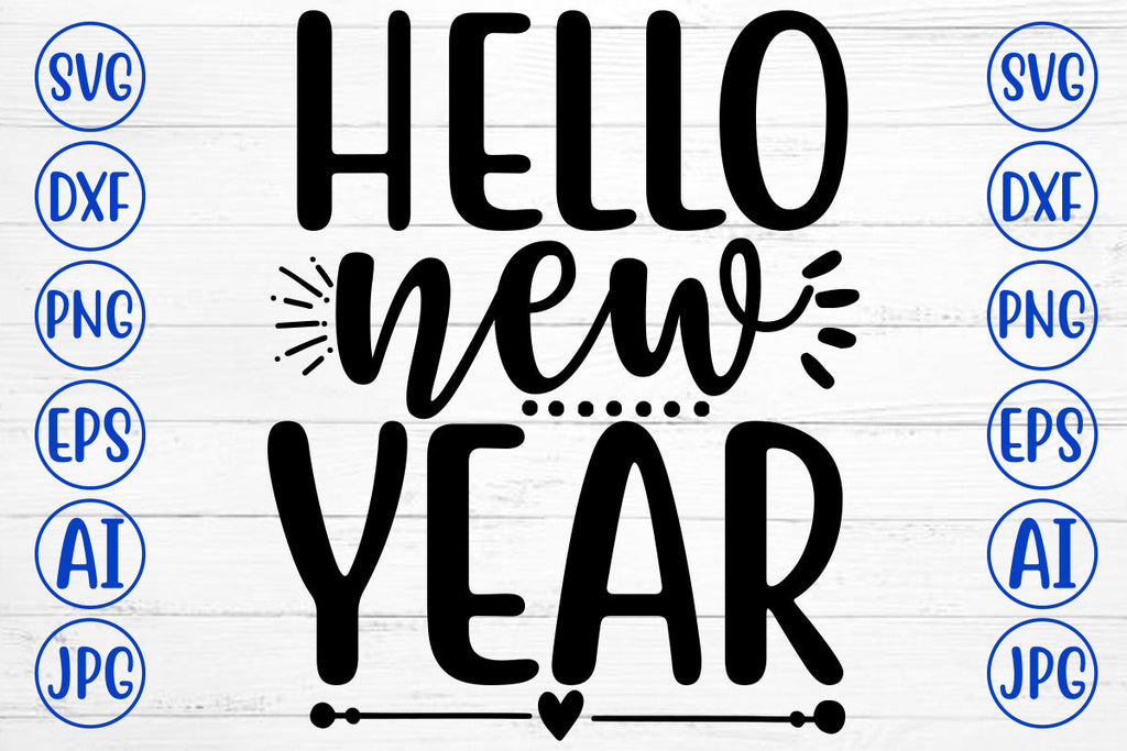 Hello New Year SVG Cut File - So Fontsy