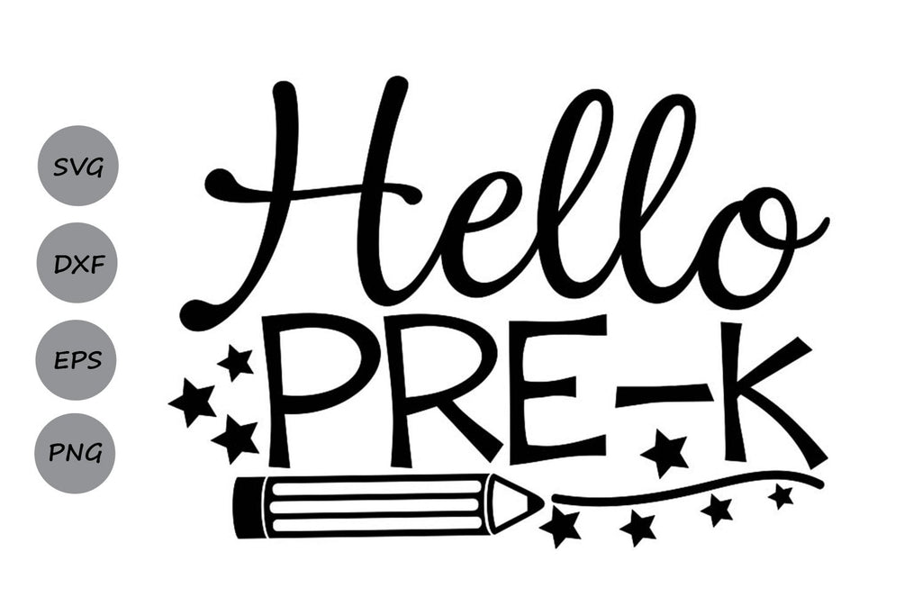 Hello Pre-k svg| Back to school SVG Cutting Files - So Fontsy