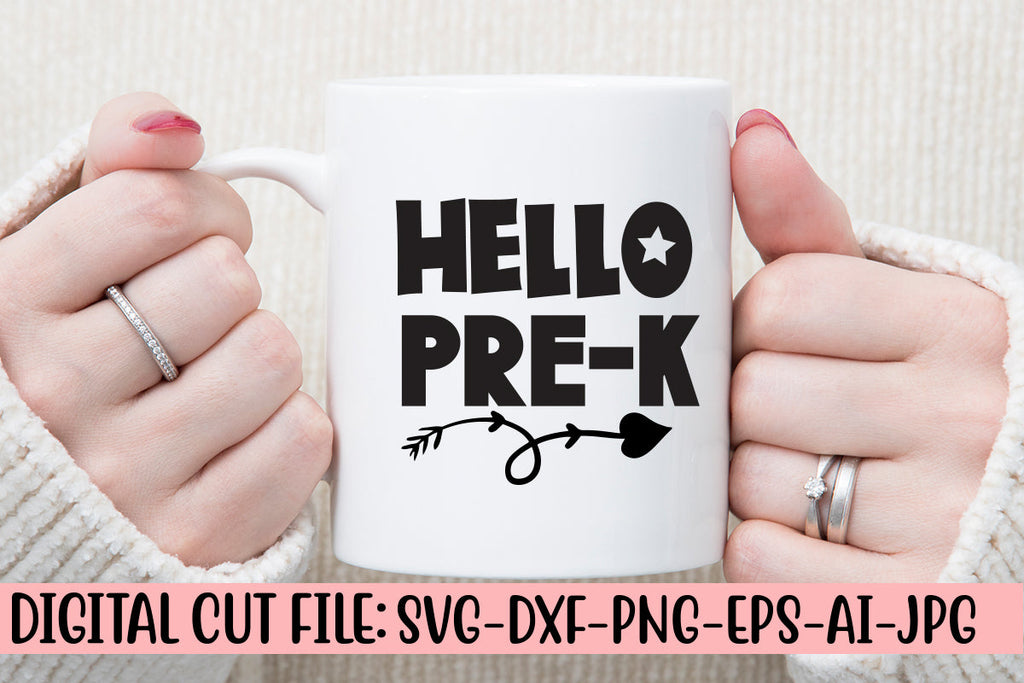 Hello Pre-k SVG Cut File - So Fontsy