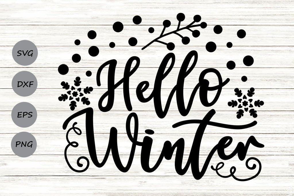 Hello Winter| Christmas SVG Cutting Files. - So Fontsy