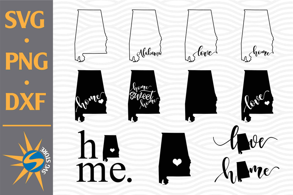 Home Alabama, Love Alabama SVG, PNG, DXF Digital Files Include - So Fontsy