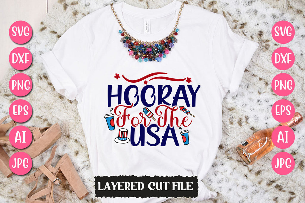 Hooray For The Usa SVG Cut File - So Fontsy