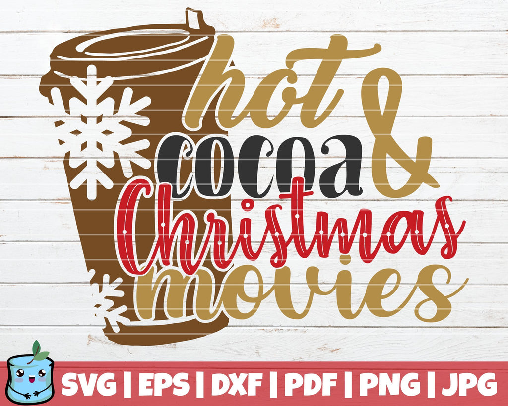 Hot Cocoa And Christmas Movies - So Fontsy