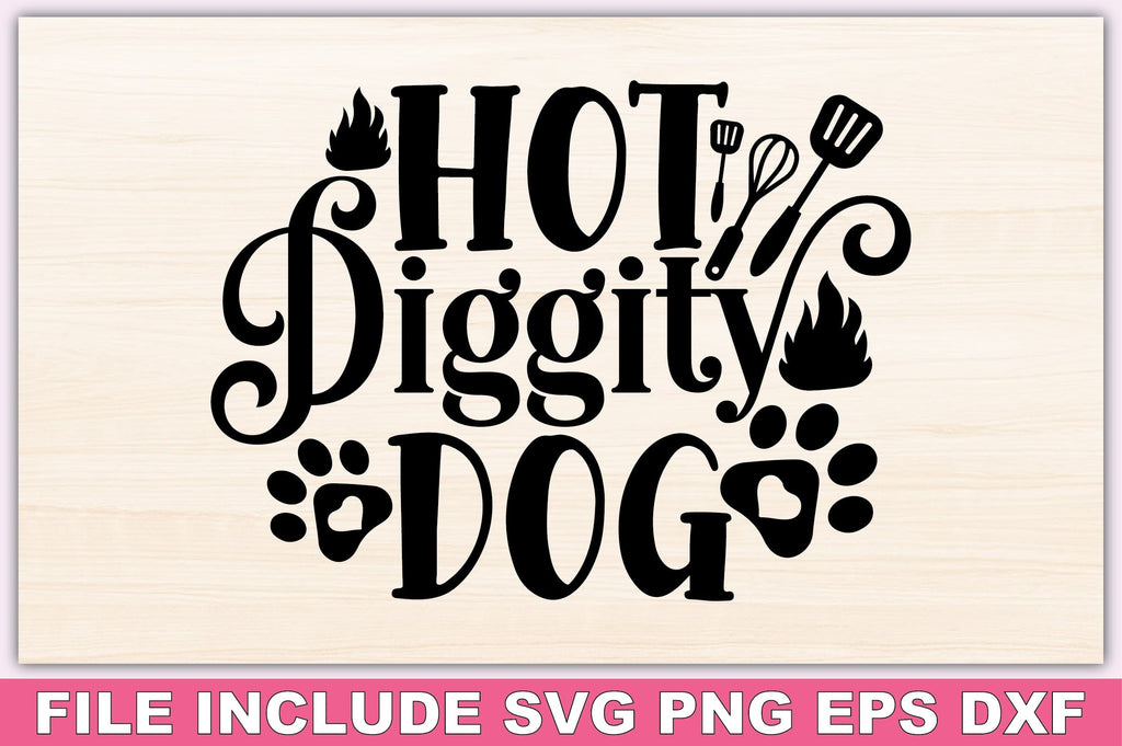 Hot Diggity Dog - So Fontsy