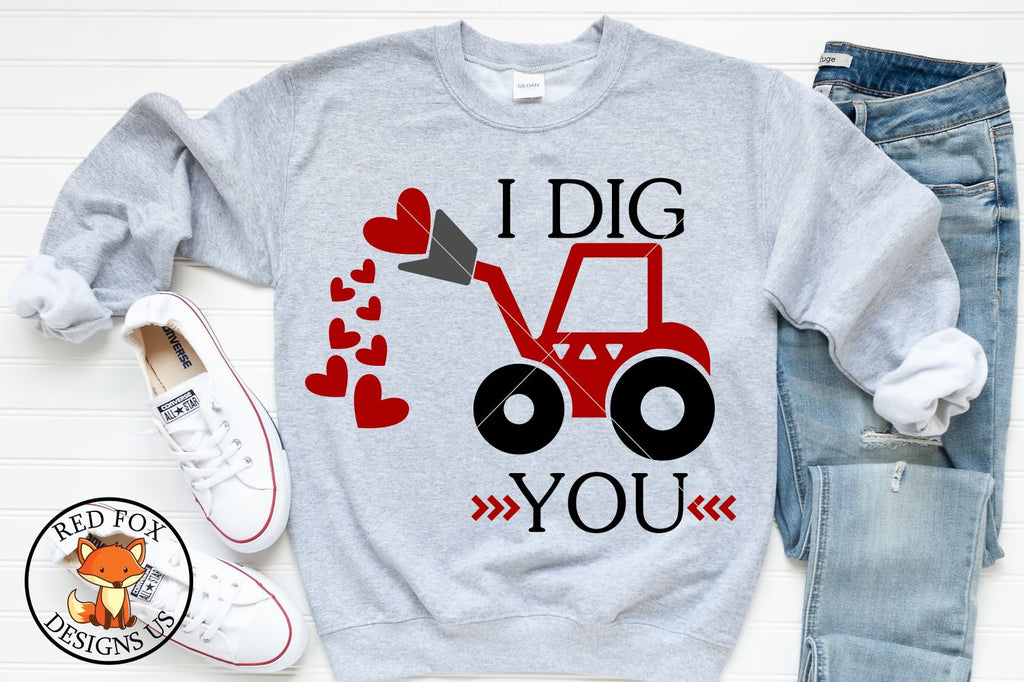 I Dig You, tractor, Valentine's day, svg png dxf cut files - So Fontsy