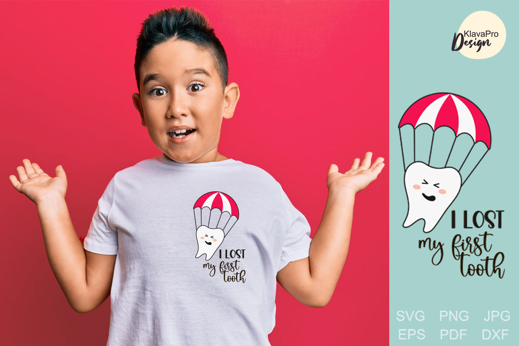 I Lost My First Tooth - fun kids SVG design - So Fontsy