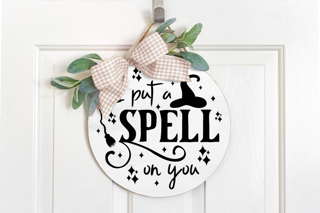 I Put a Spell on You | Halloween Round Sign SVG - So Fontsy