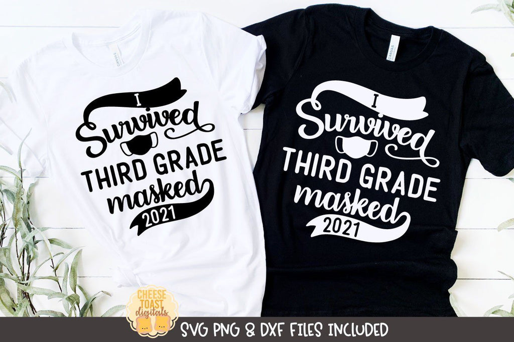 I Survived Third Grade Masked 2021 SVG | Last Day of School T-Shirt ...