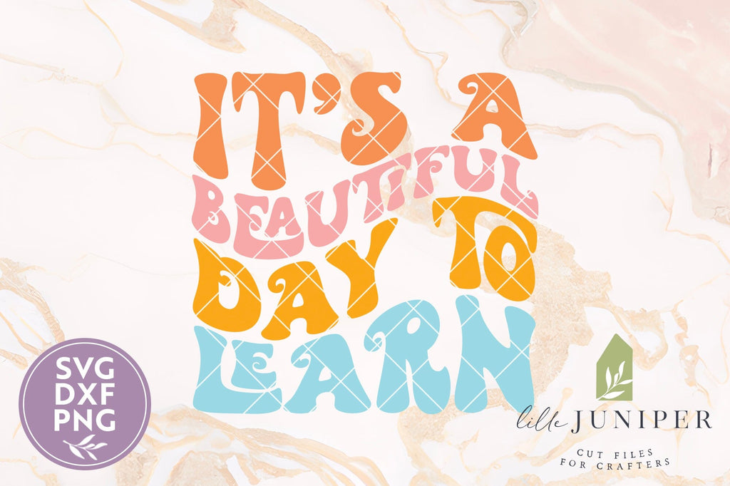 It's a Beautiful Day to Learn SVG, Retro Teacher SVG - So Fontsy