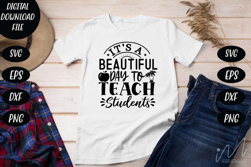 It's a beautiful day to teach students svg,Kindergarten Teacher Svg ...