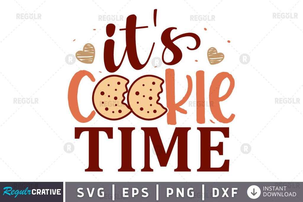 It's cookie time SVG - So Fontsy