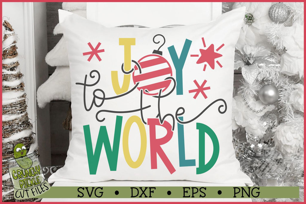 Joy to the World Christmas SVG File - So Fontsy
