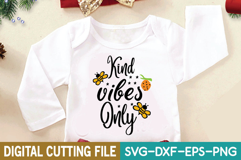 kind vibes only svg - So Fontsy