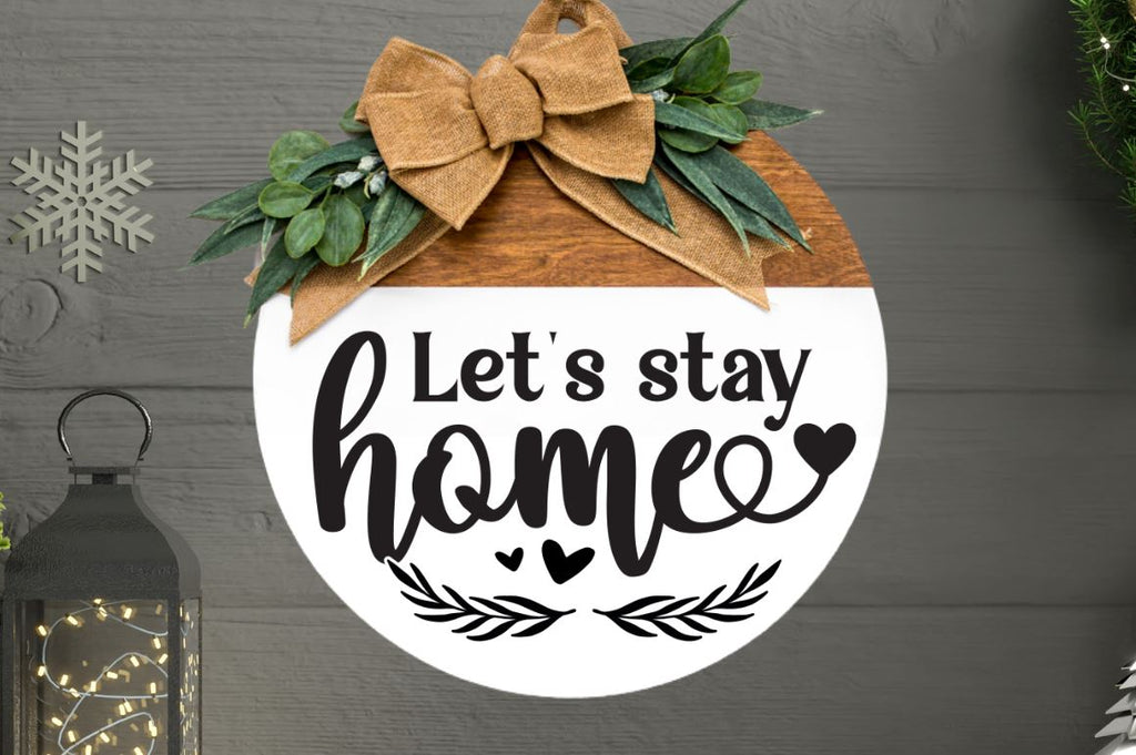Let's stay home SVG - So Fontsy