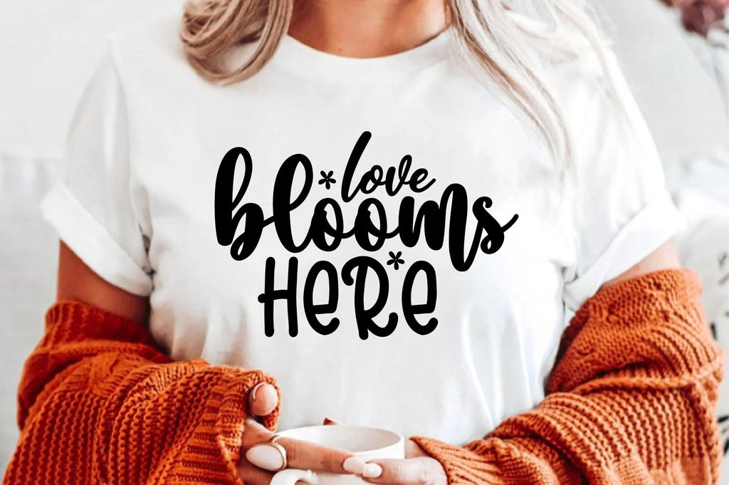 love blooms here - So Fontsy