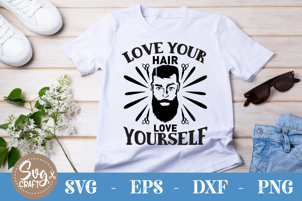 Love Your Hair Love Yourself SVG cut file - So Fontsy