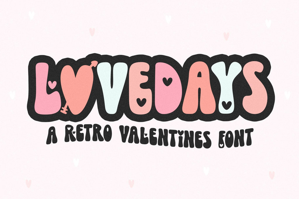 Lovedays - Retro Valentine's Day Font - So Fontsy